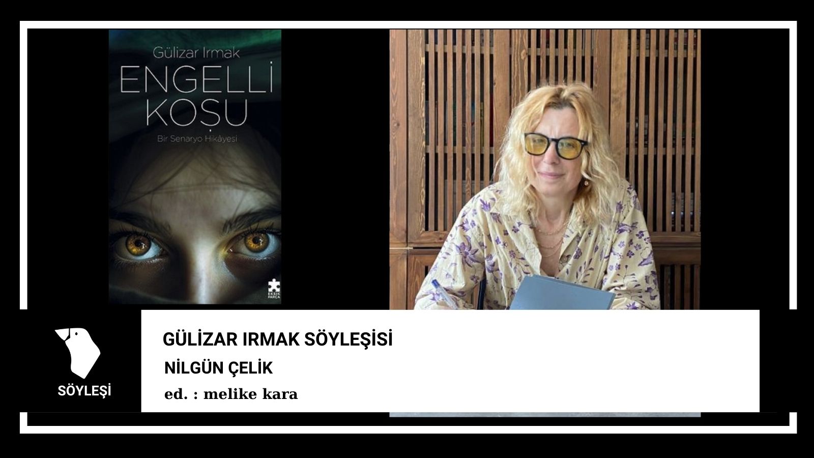 Gülizar Irmak Söyleşisi - Mahal Edebiyat